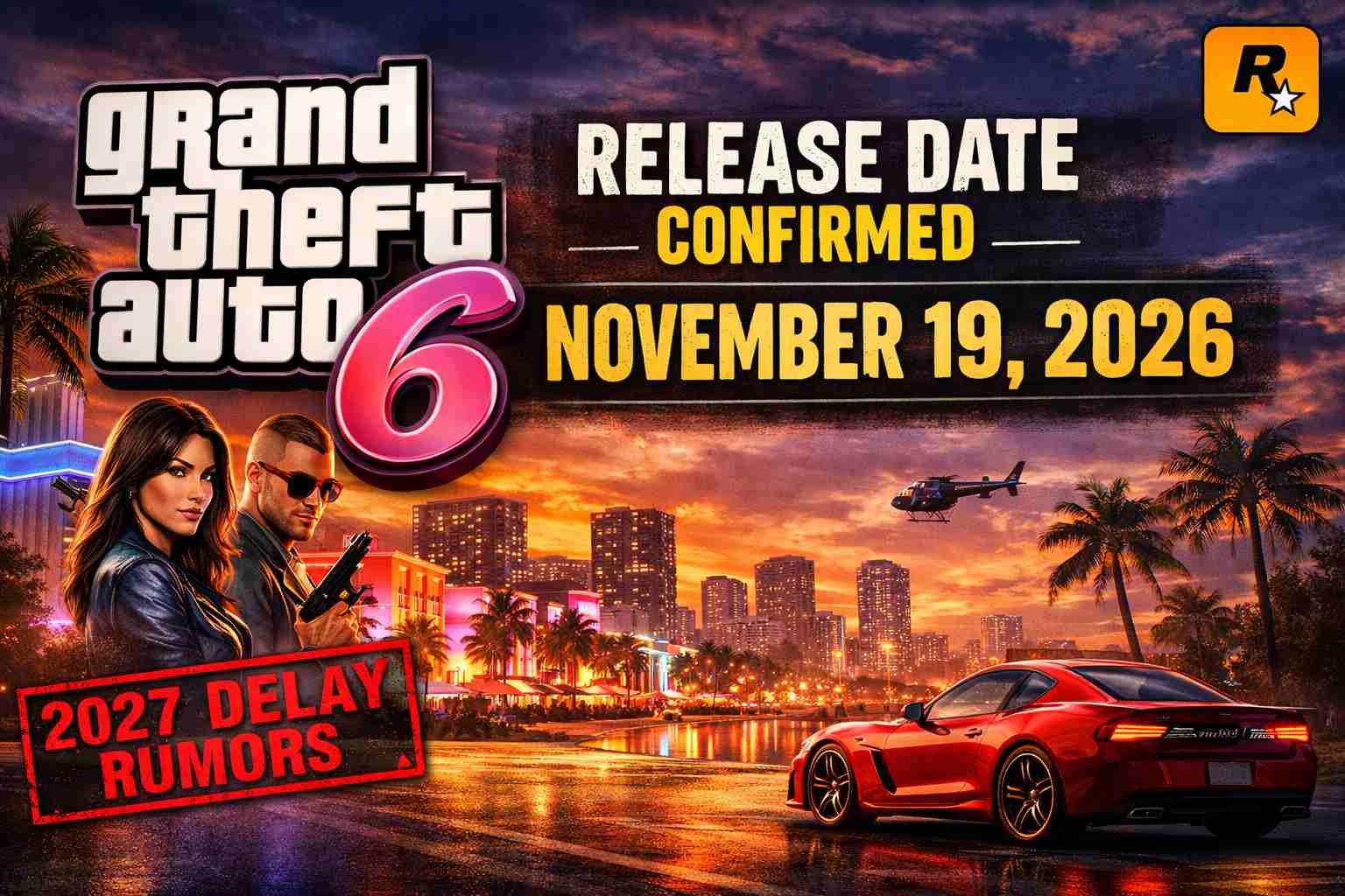 GTA 6 Delay Rumours Explained: What Rockstar Is Really Planning - Tech BSB